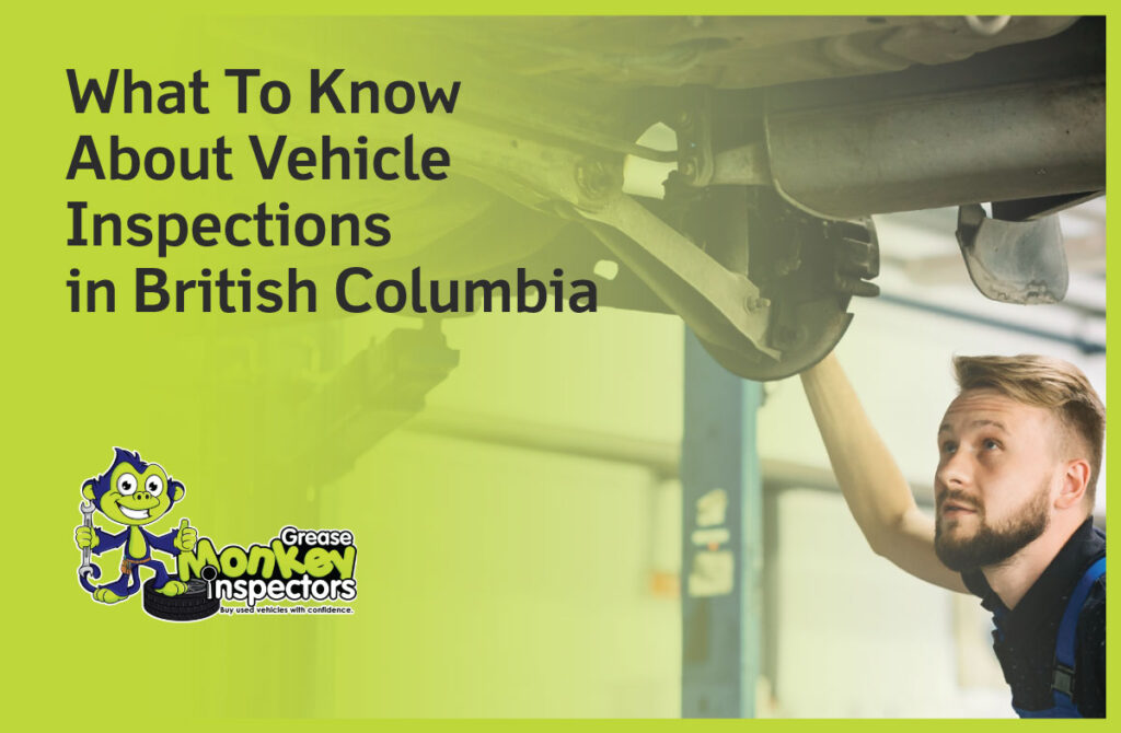 Vehicle Inspections in British Columbia
